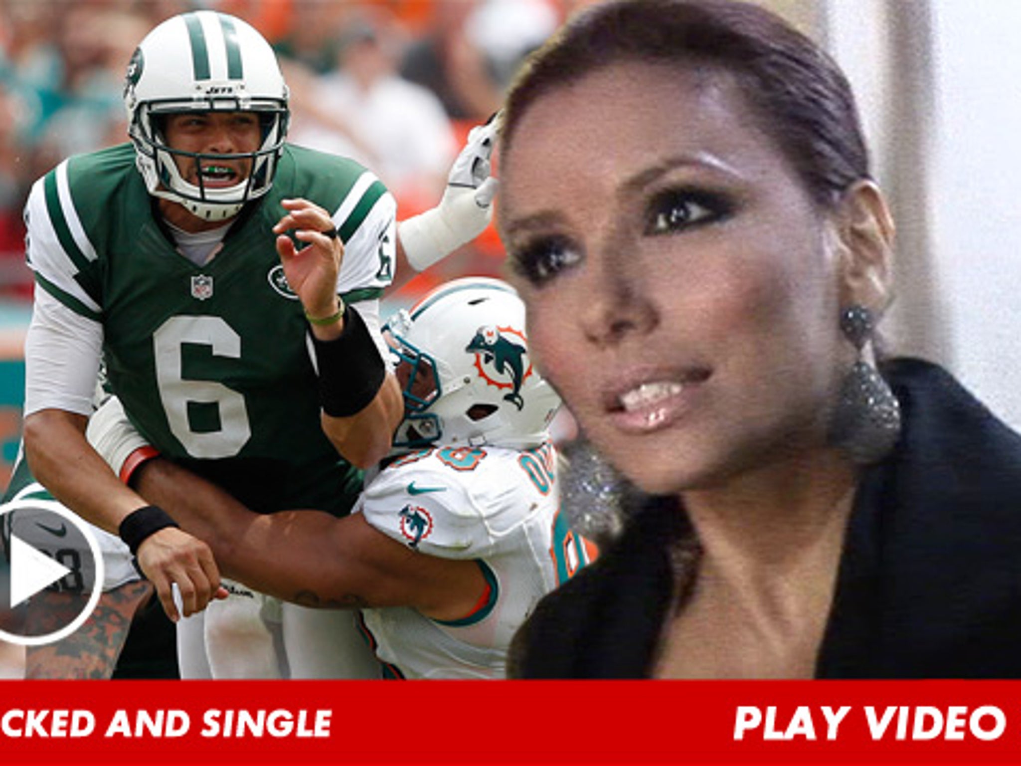 Mark Sanchez Girlfriend Eva Longoria